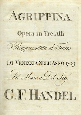 Händel George Frederick : Agrippina / Opera in Tre Atti / Rappresentata ...