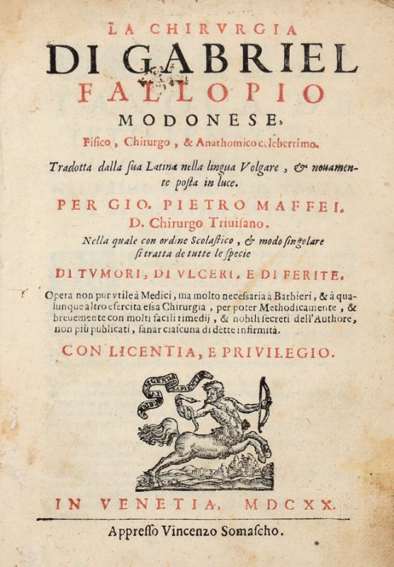 Falloppio Gabriele : La chirurgia [...]. Tradotta dalla sua latina ...