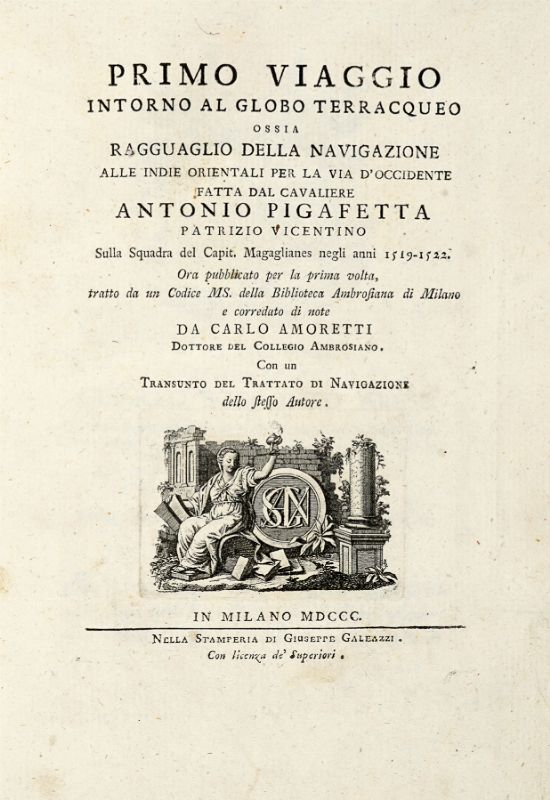 Pigafetta Antonio : Primo viaggio intorno al globo terracqueo ossia ...